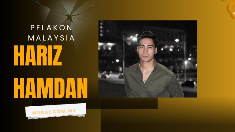 Biodata Hariz Hamdan – Pelakon Dan Model Malaysia – MURAI